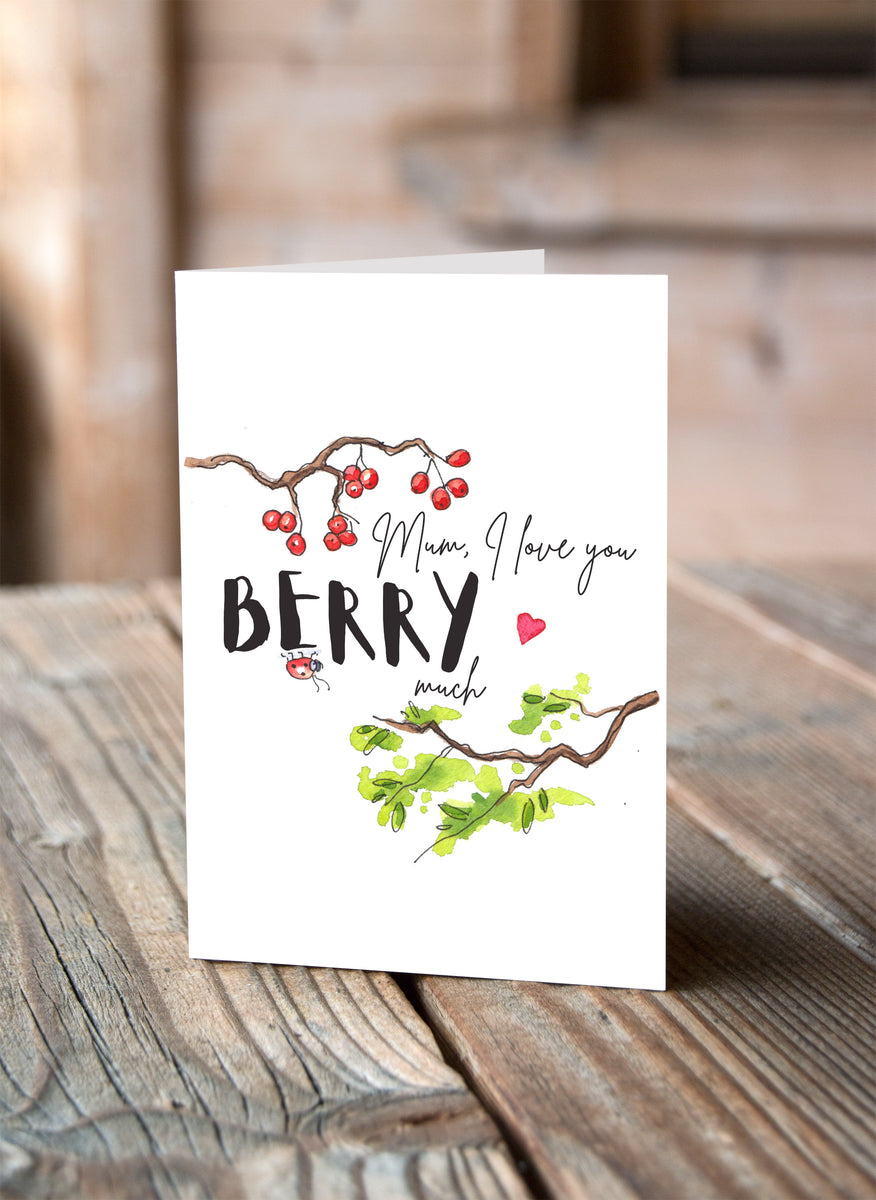 Berry Much - Mother's Day Card – Villager Jim's Shop