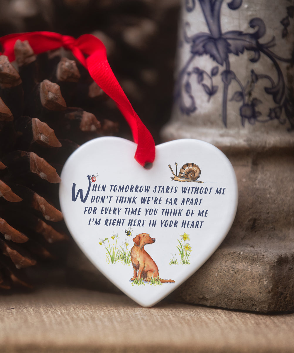 Labrador Fox Red When Tomorrow Starts Ceramic Heart – Villager Jim's Shop