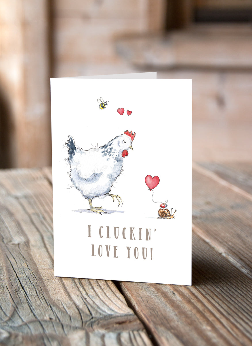 I Cluckin Love You Chicken Card – Villager Jim's Shop